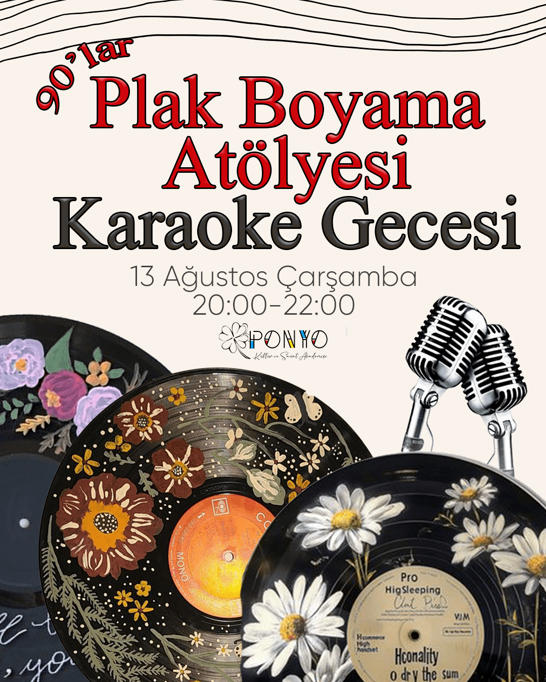 90'lar Plak Boyama Atölyesi ve Karaoke Gecesi – Biletler ve Detaylar