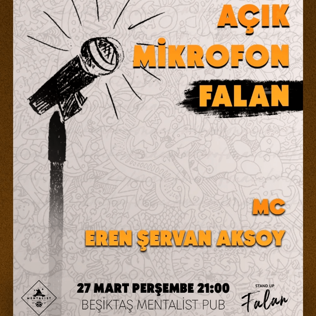 Açık Mikrofon Falan – Biletler ve Detaylar
