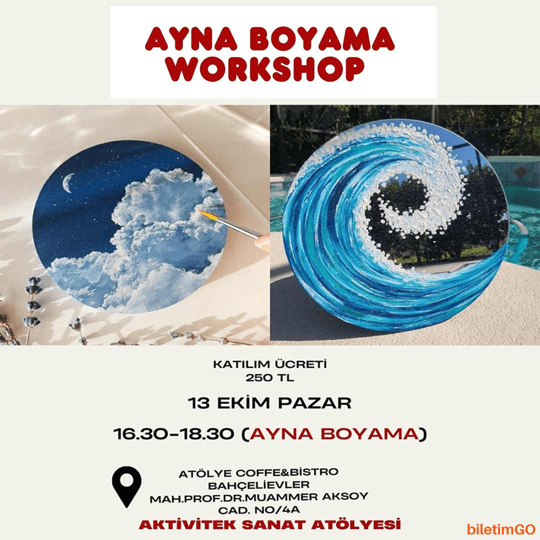 Ayna Boyama Workshop – Biletler ve Detaylar