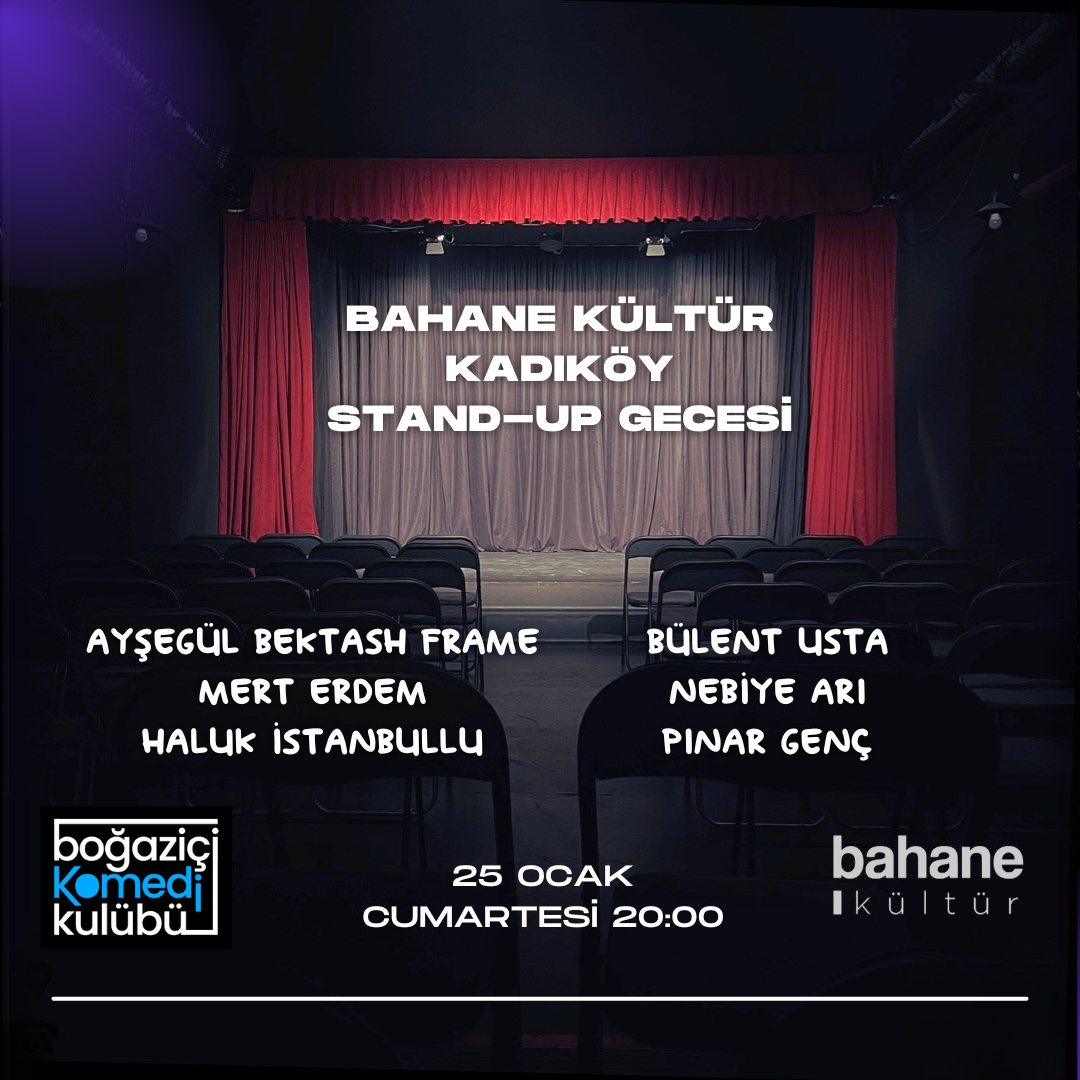Bahane Kültür Kadıköy Stand-up Gecesi – Biletler ve Detaylar