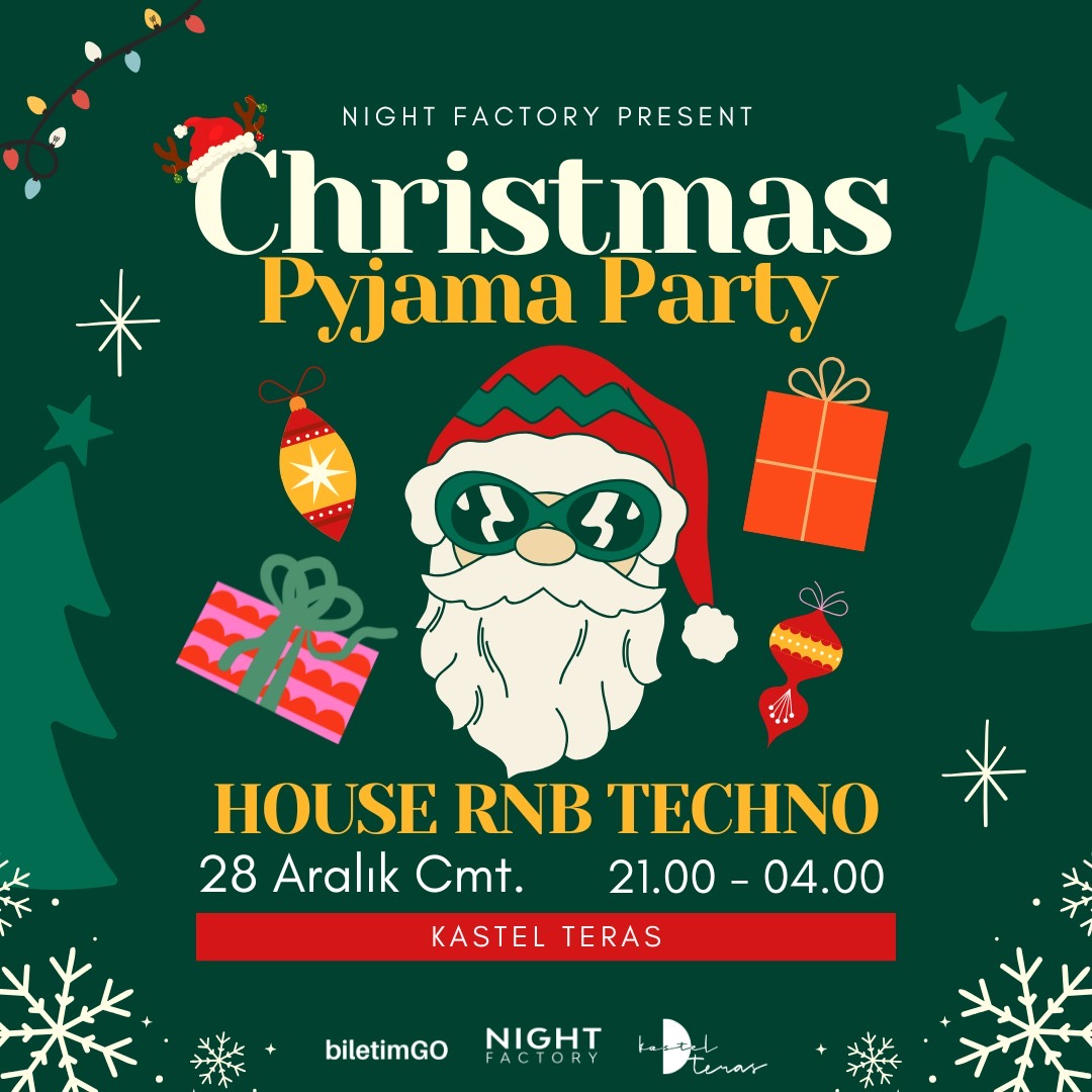 Christmas Pijama Party – Biletler ve Detaylar