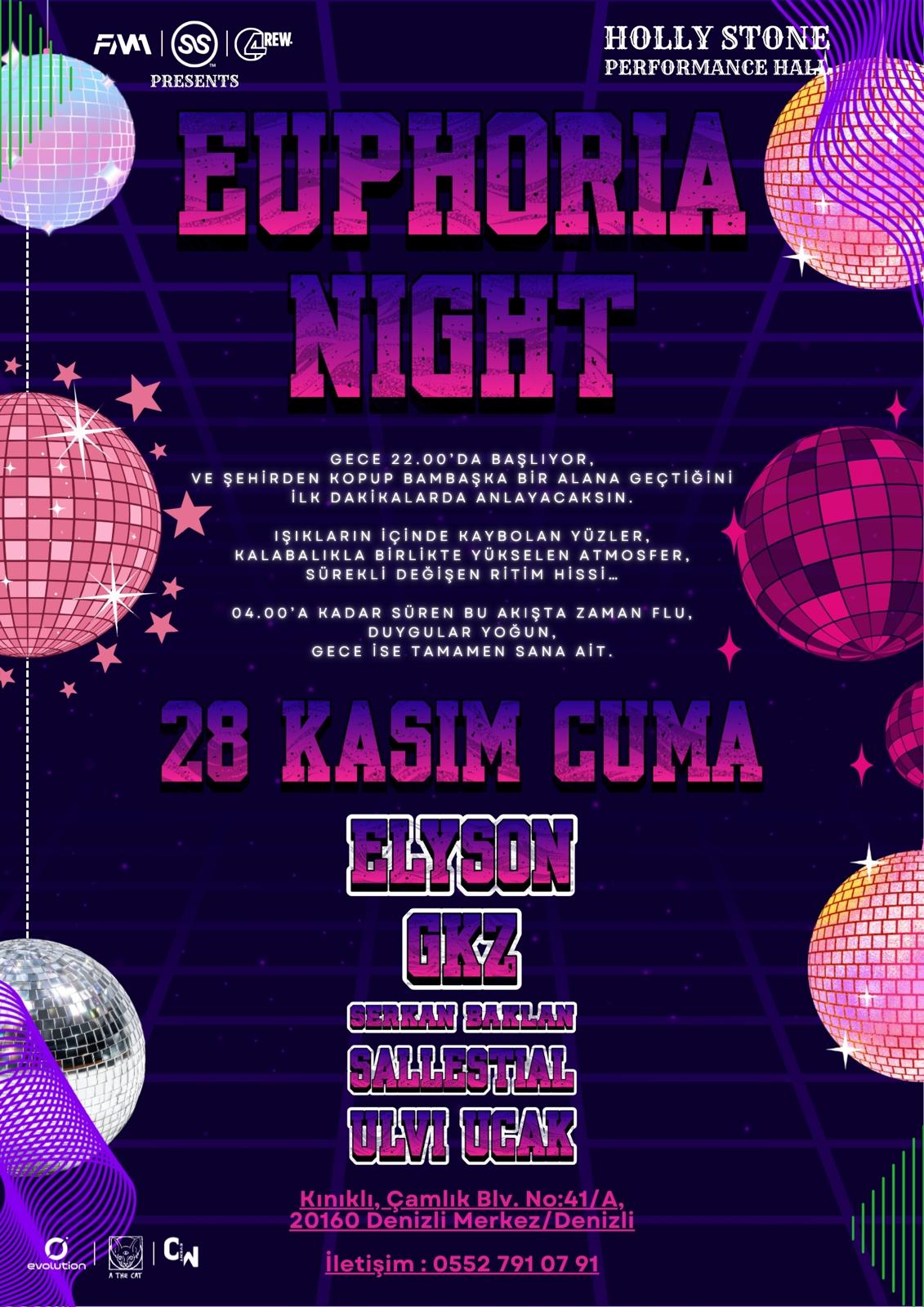 Euphoria Night – Biletler ve Detaylar