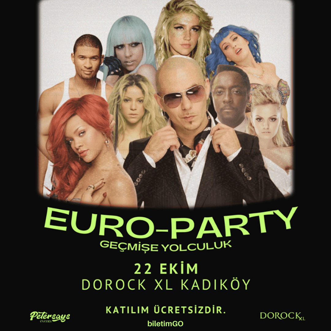 Euro-Party – Biletler ve Detaylar