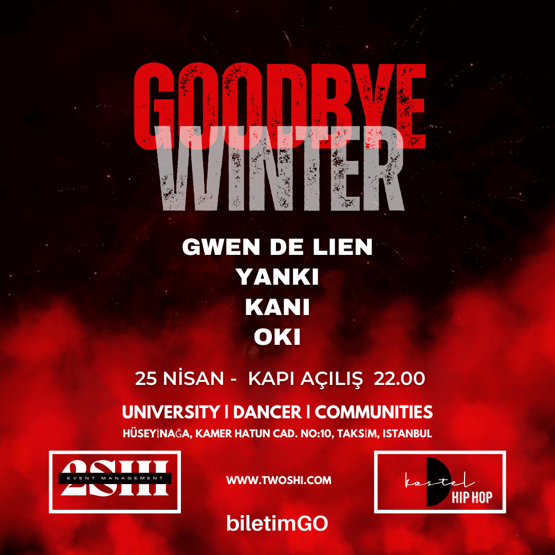 GOODBYE WİNTER – Biletler ve Detaylar