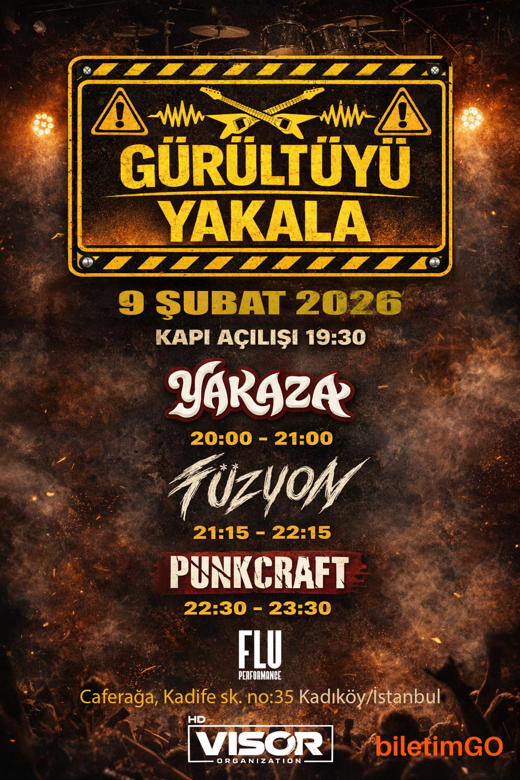 GÜRÜLTÜYÜ YAKALA – Biletler ve Detaylar