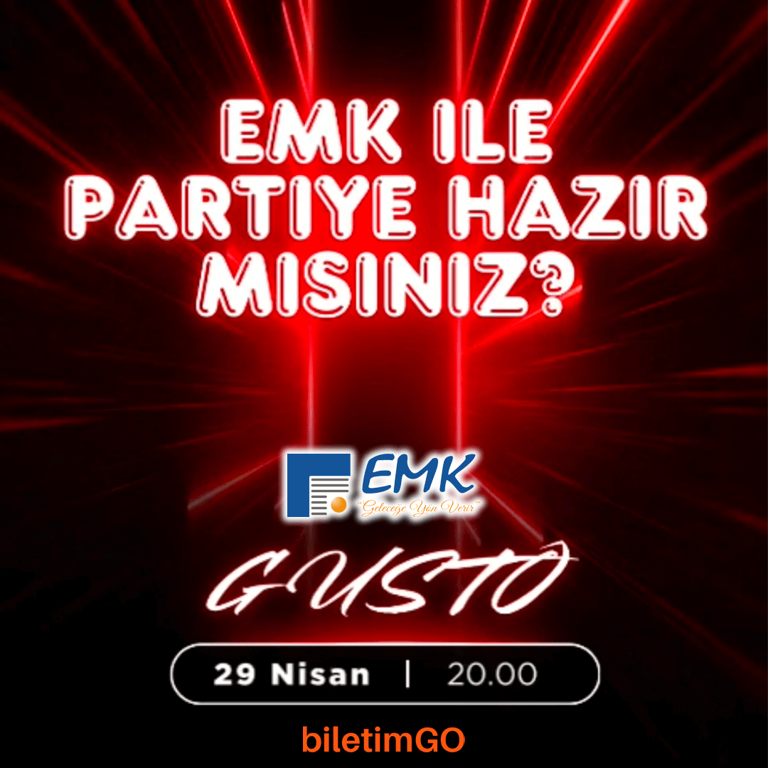 Gusto Parti – Biletler ve Detaylar