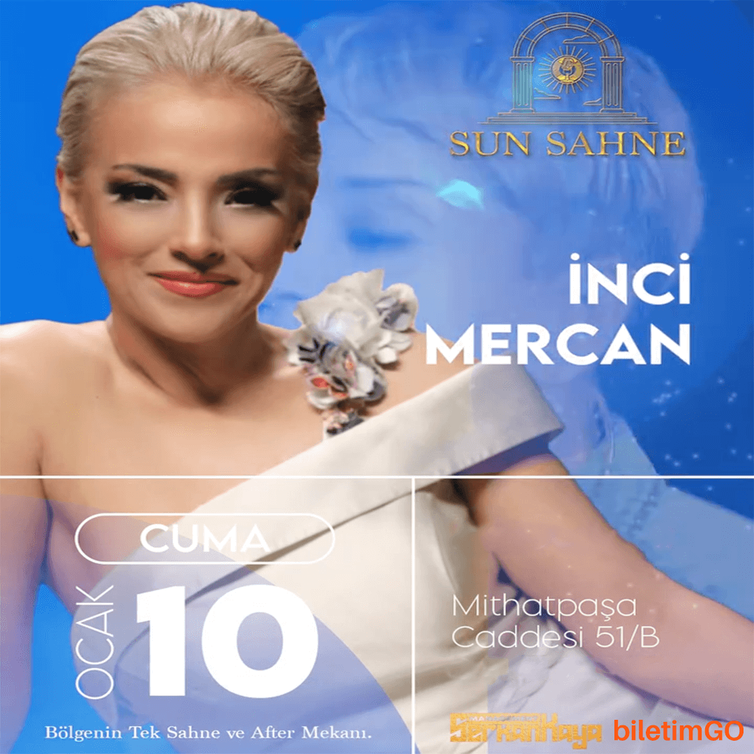 İnci Mercan Ankara Konseri – Biletler ve Detaylar