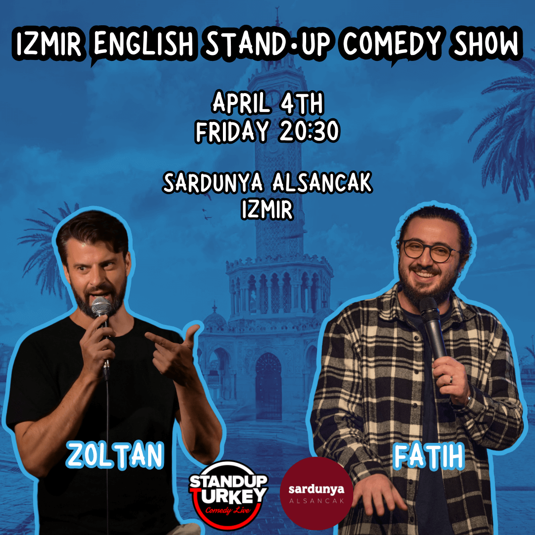 İzmir English Stand-up Comedy Show – Biletler ve Detaylar