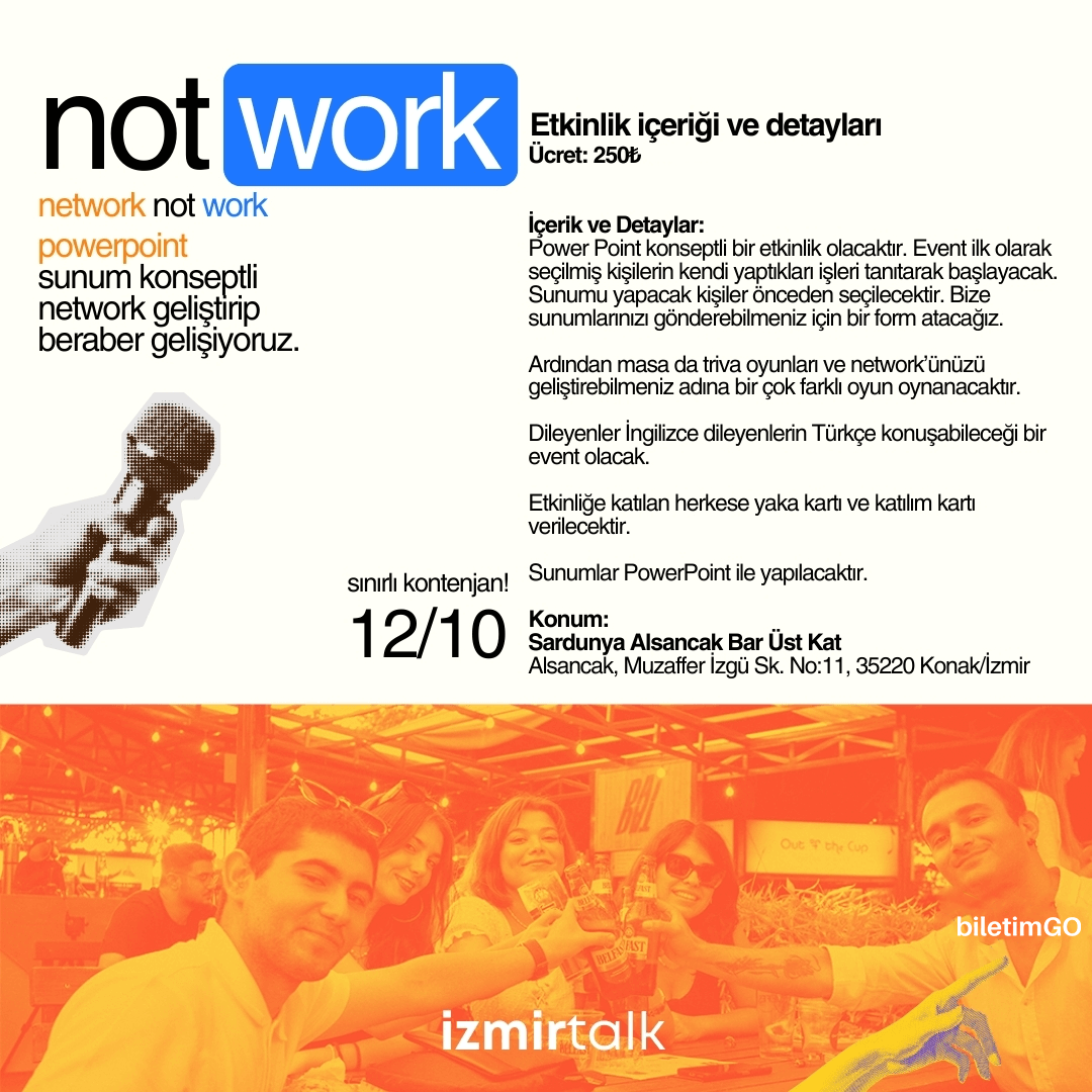 izmirtalk network eventi - notwork – Biletler ve Detaylar