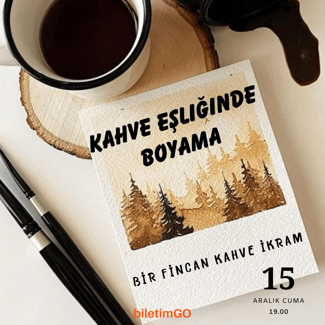 Kahve Eşliğinde Boyama Etkinliği – Biletler ve Detaylar