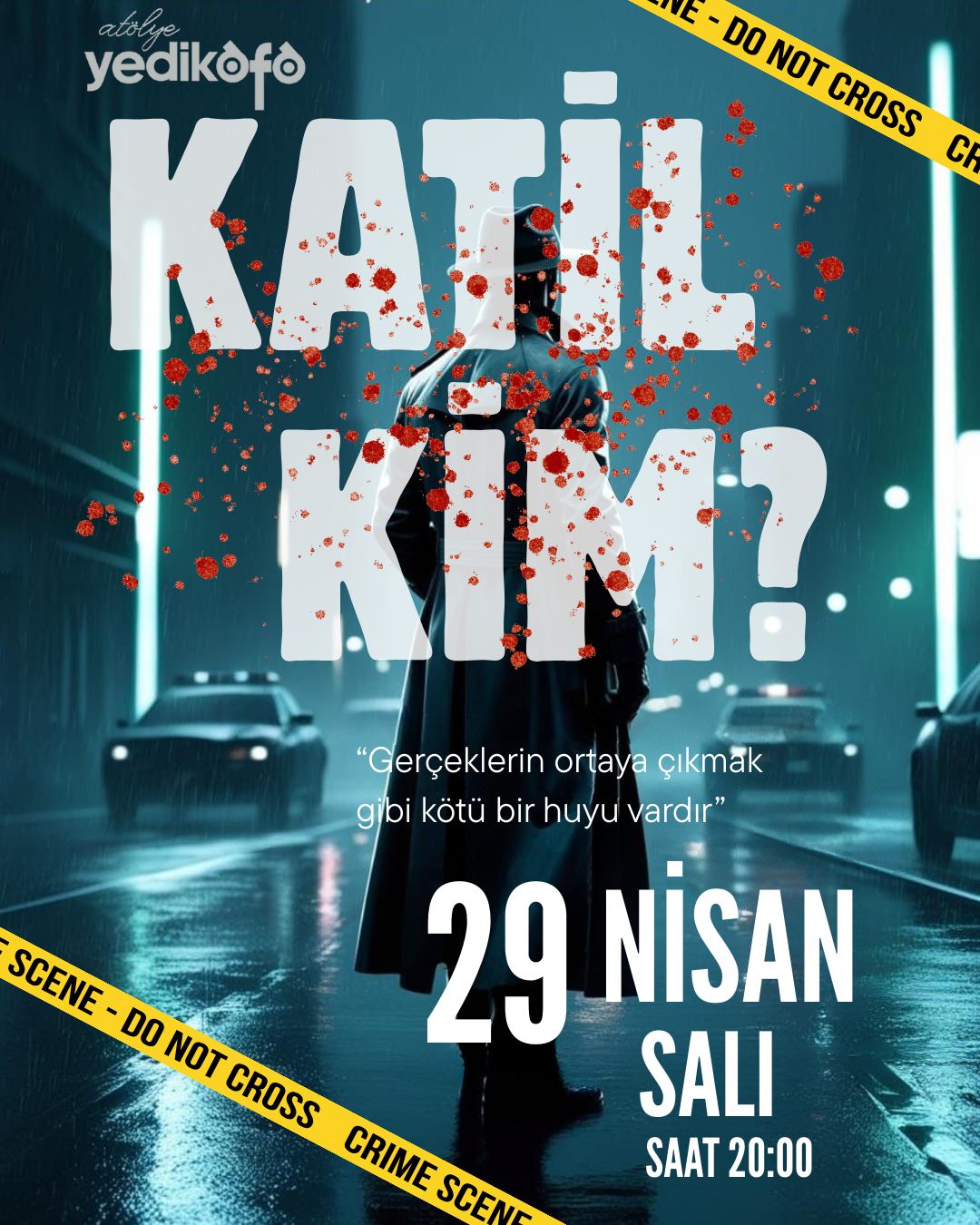 Katil kim? – Biletler ve Detaylar