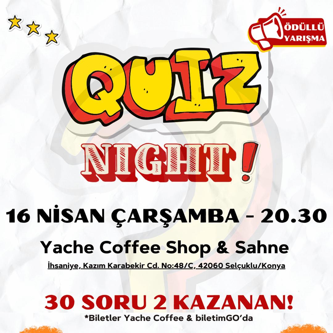 Konya Quiz Night - 16 Nisan – Biletler ve Detaylar