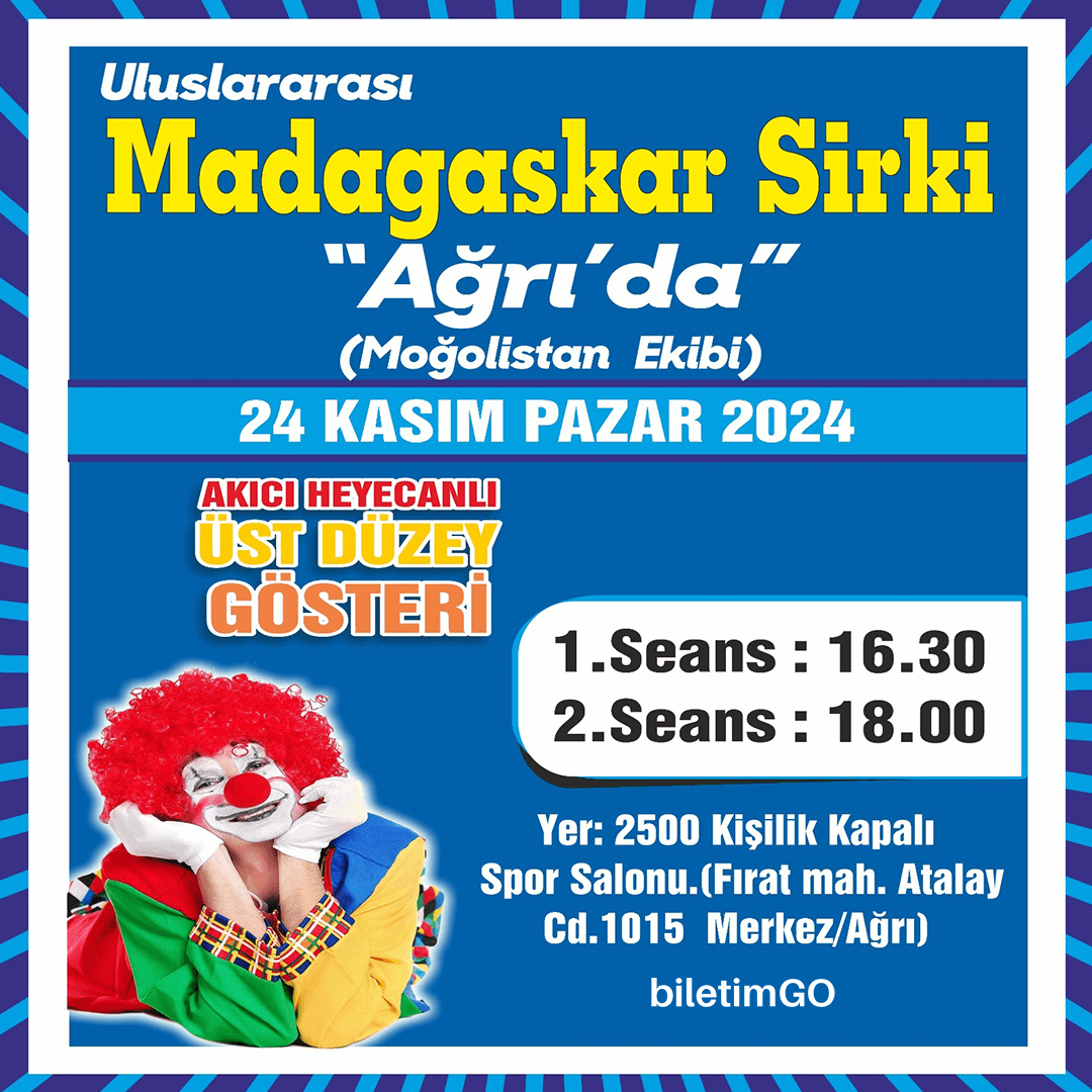 Madagaskar Sirki - Büyülü Dünya Turu - Ağrı – Biletler ve Detaylar