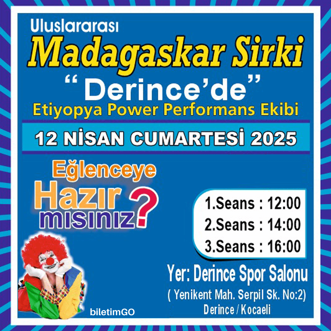 Madagaskar Sirki - Büyülü Dünya Turu - Derince – Biletler ve Detaylar
