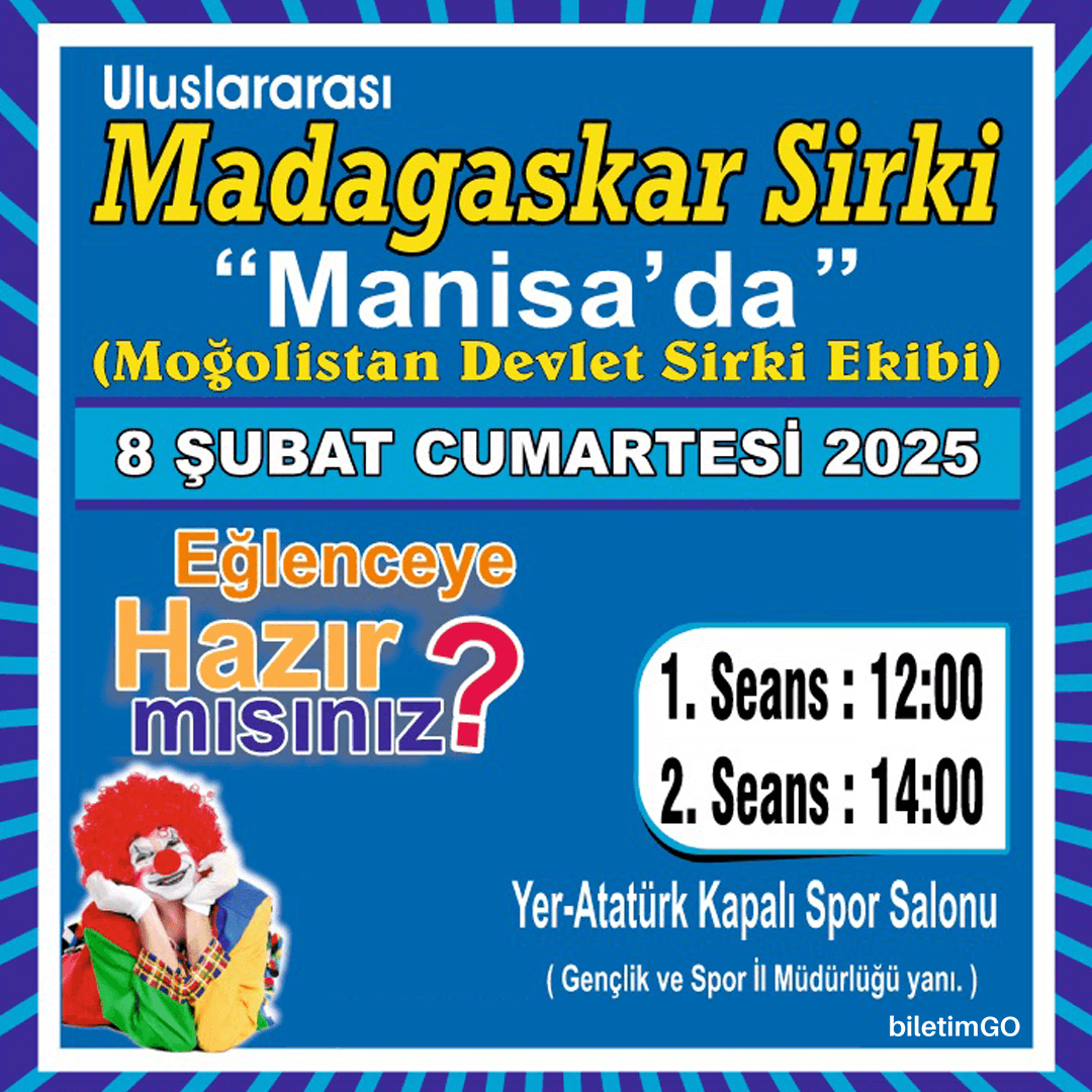 Madagaskar Sirki - Büyülü Dünya Turu - Manisa – Biletler ve Detaylar