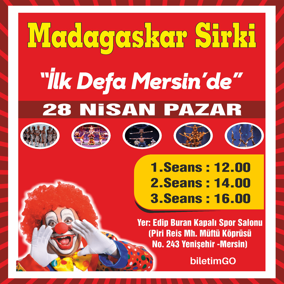 Madagaskar Sirki Büyülü Dünya Turu - Mersin – Biletler ve Detaylar