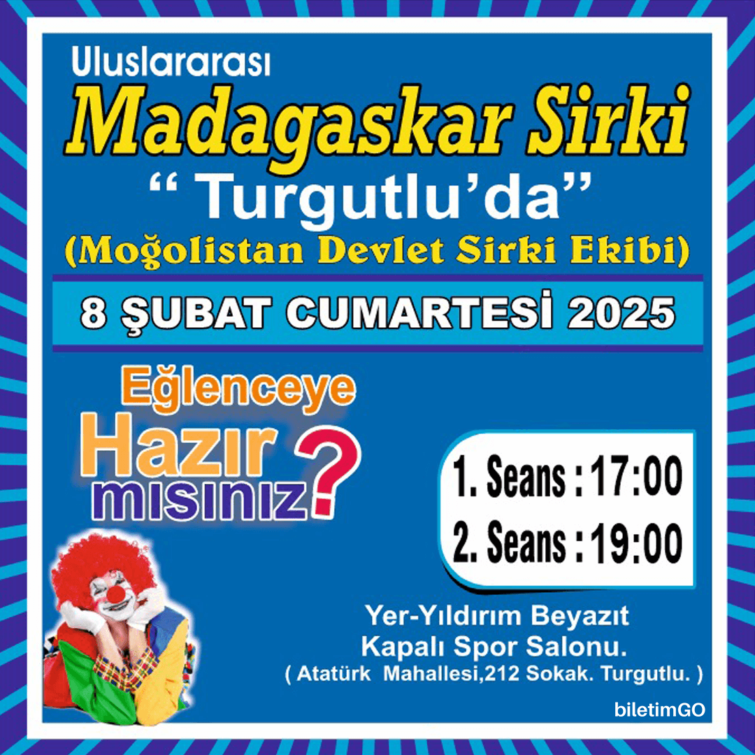 Madagaskar Sirki - Büyülü Dünya Turu - Turgutlu – Biletler ve Detaylar