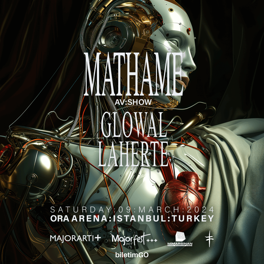 Mathame - Ora Arena – Biletler ve Detaylar