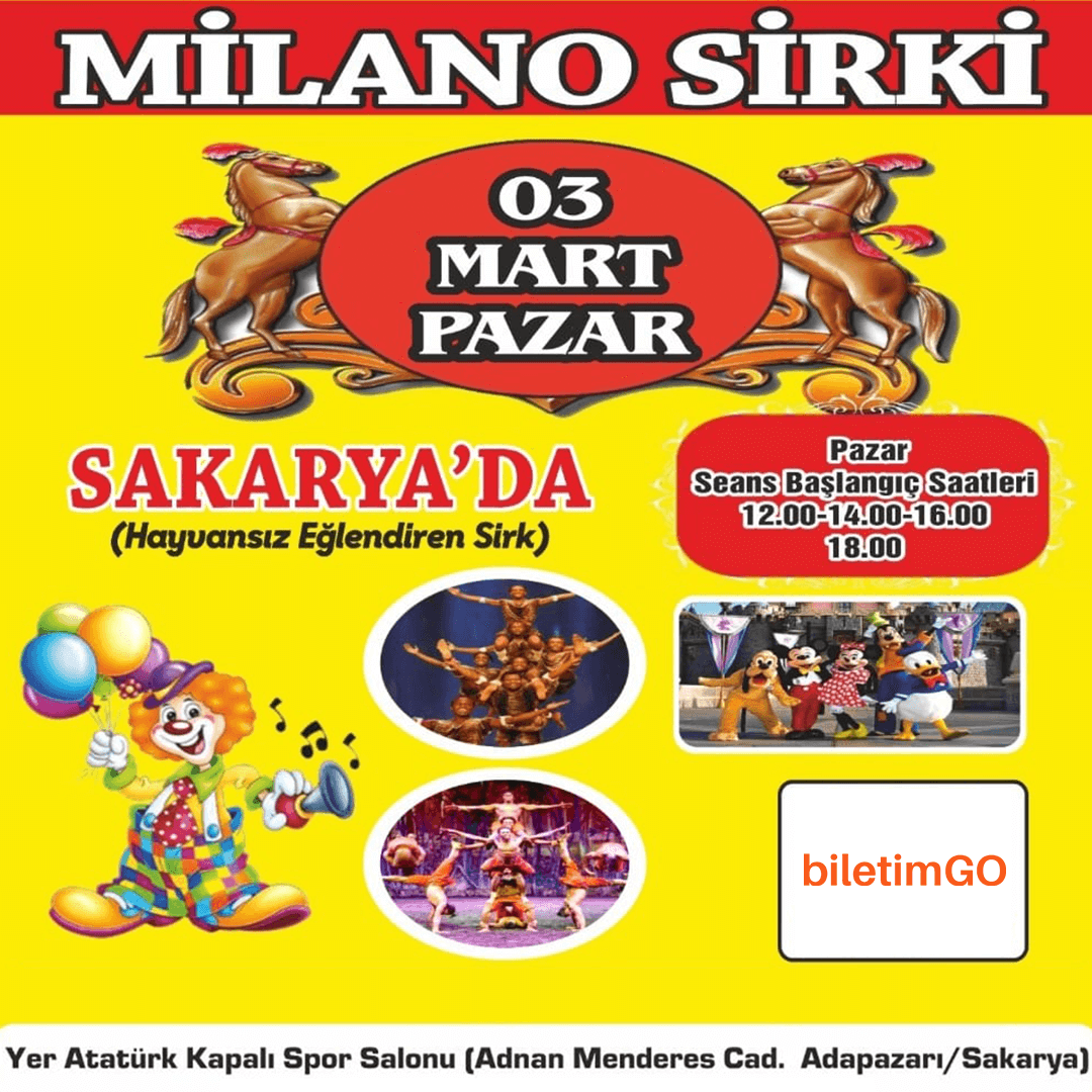 Milano Sirki - Sakarya – Biletler ve Detaylar