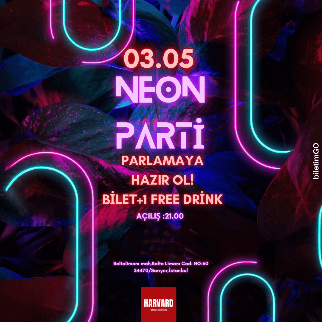 Neon Party – Biletler ve Detaylar