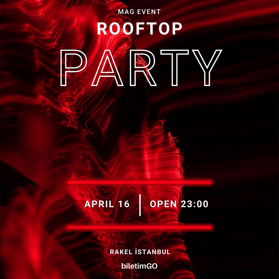 Rooftop Party – Biletler ve Detaylar