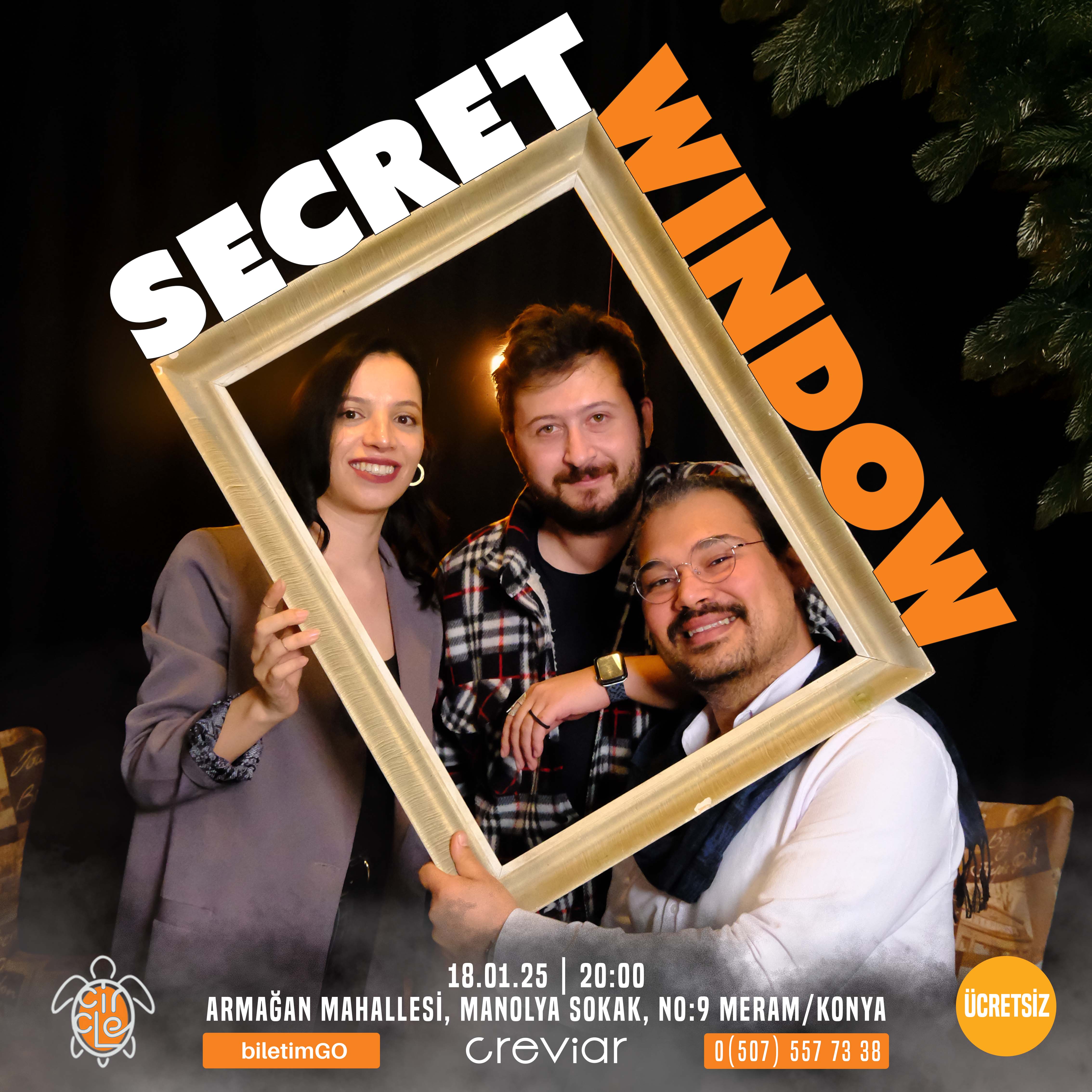 Secret Window – Biletler ve Detaylar