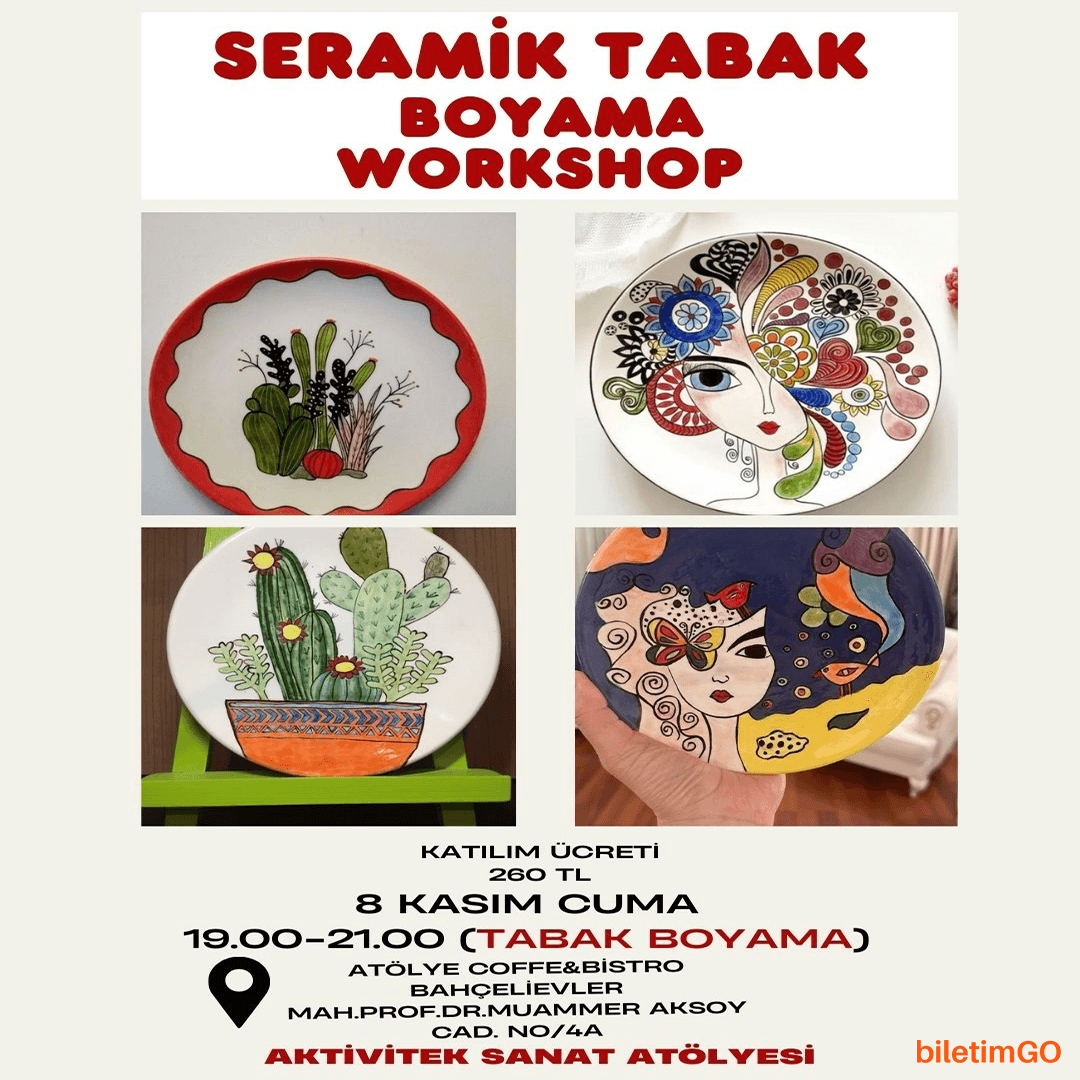 Seramik Tabak Boyama Workshop – Biletler ve Detaylar
