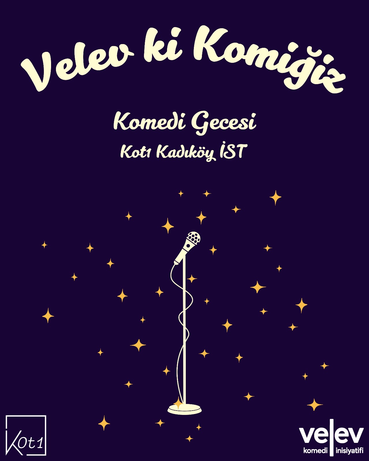 Velev Ki Komiğiz Komedi Gecesi – Biletler ve Detaylar