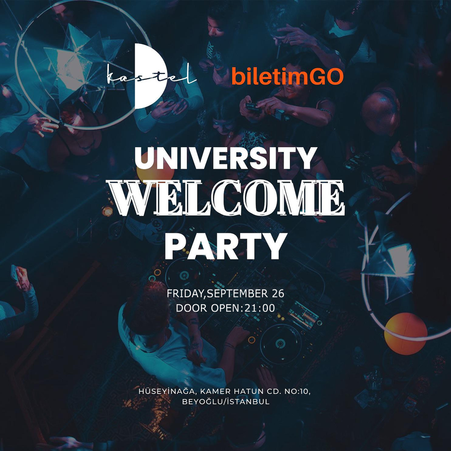 WELCOME PARTY – Biletler ve Detaylar