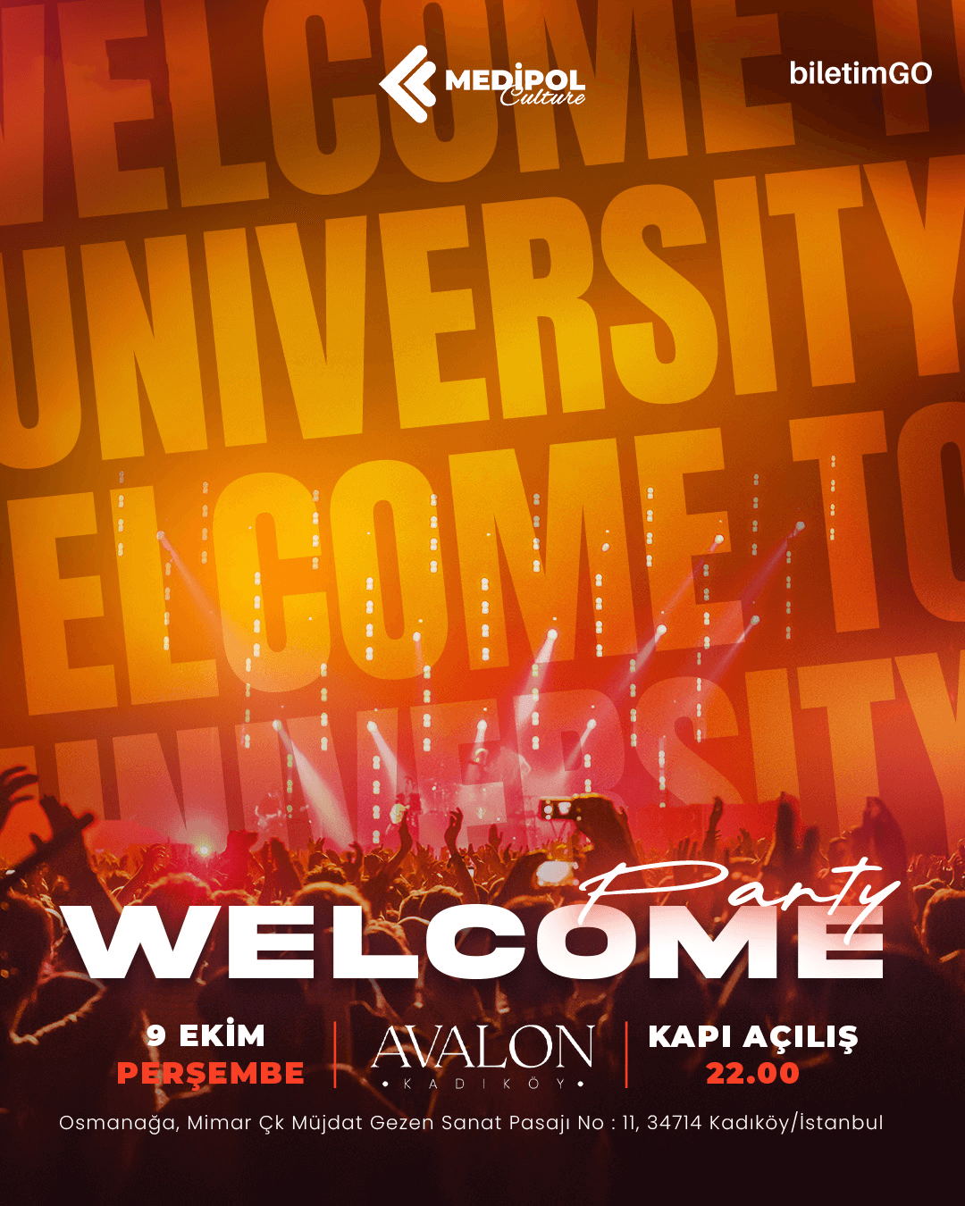 Welcome To University Party – Biletler ve Detaylar