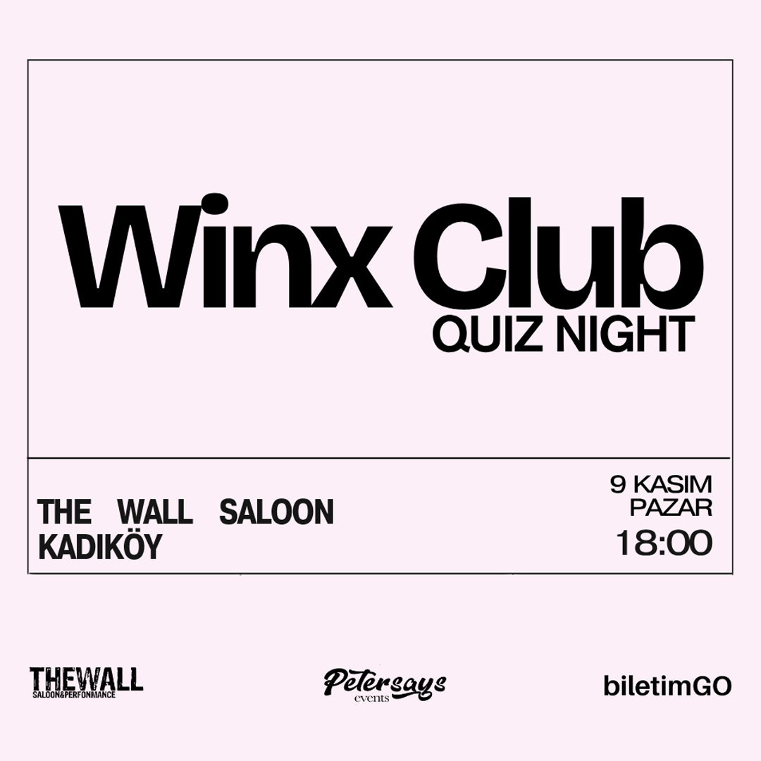 Winx Club Quiz Night – Biletler ve Detaylar
